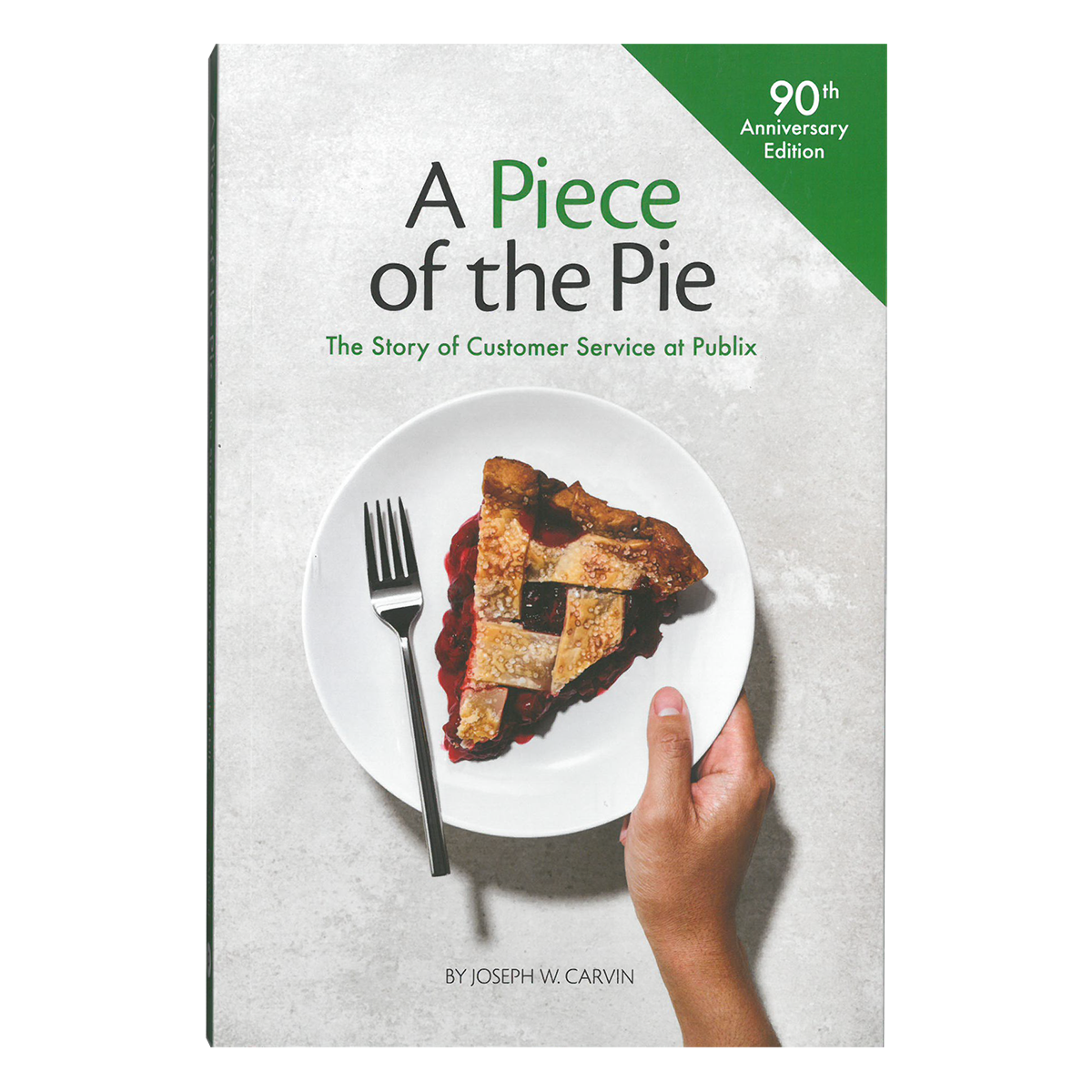 "A Piece Of The Pie" Book - Publix 90th Anniversary Edition – Publix ...
